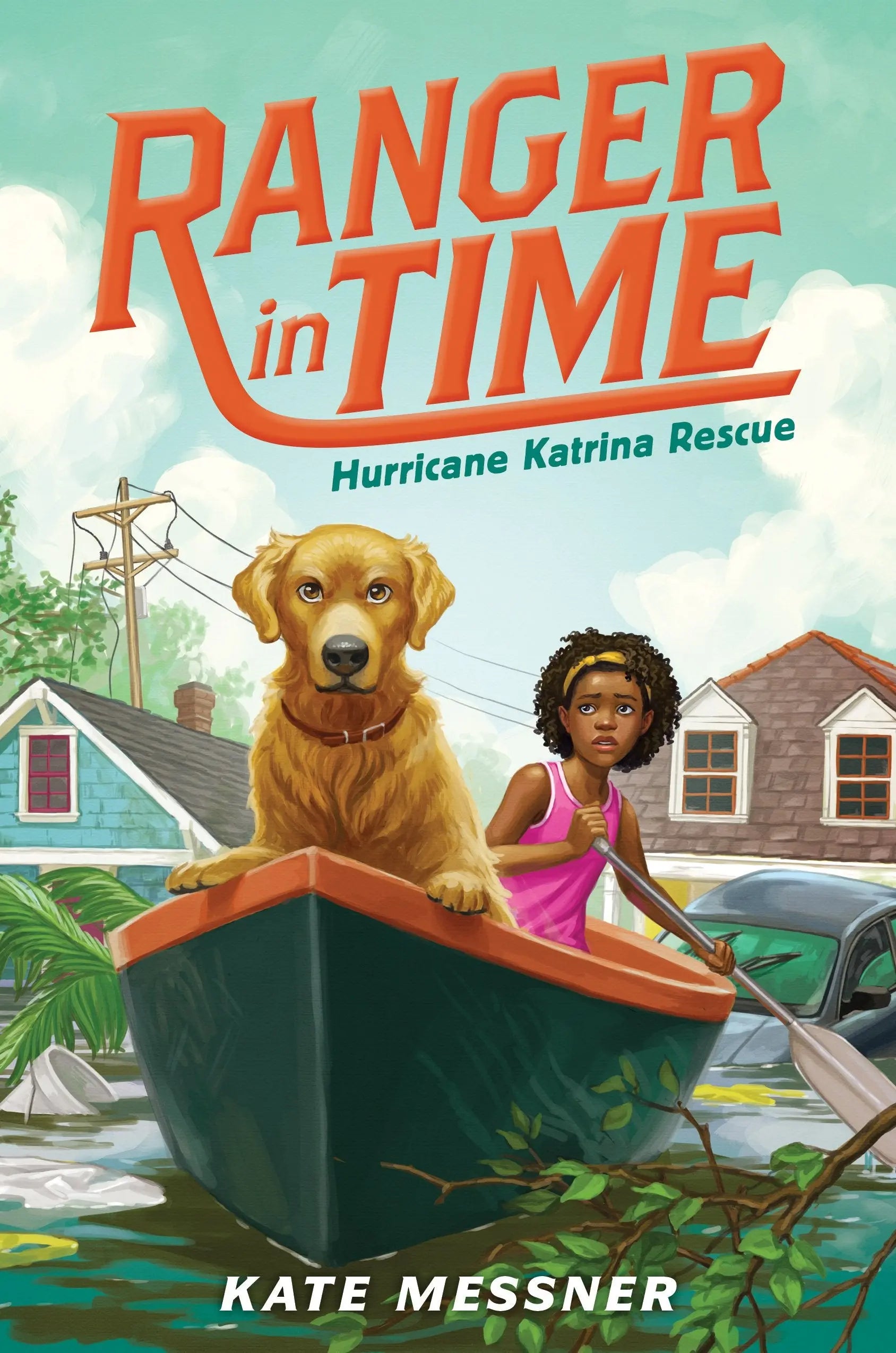 Hurricane Katrina Rescue (Ranger in Time) – The Happy Book Stack