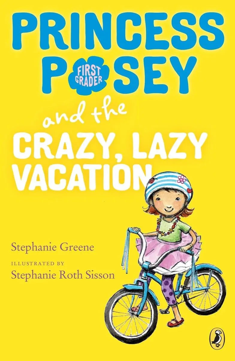 Princess Posey and the Crazy, Lazy Vacation (Princess Posey, First Gra ...